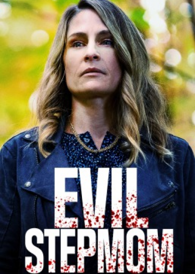 Watch Evil Stepmom 2021 Full Movie On Filmxy